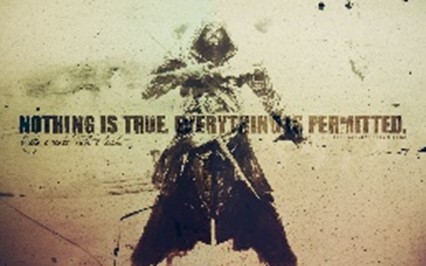 Nothing is True Everything is Permitted - Meaning, Origin and Usage ...