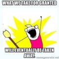 Take for Granted - Meaning, Origin and Usage - English-Grammar-Lessons.com