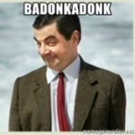 Badonkadonk – Meaning, Origin and Usage - English-Grammar-Lessons.com