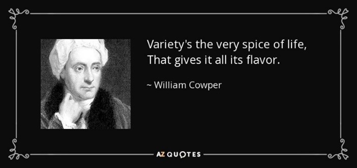 Variety is the Spice of Life – Meaning, Origin and Usage - English ...